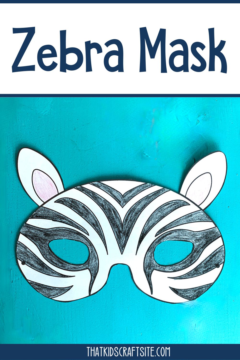 Zebra Mask - That Kids' Craft Site
