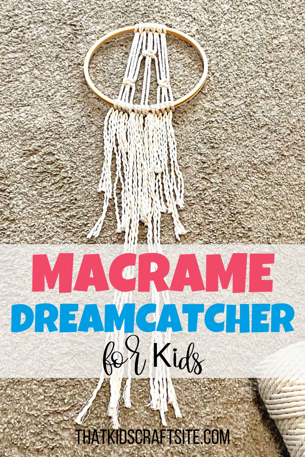 Macrame Dreamcatcher for Kids - That Kids' Craft Site