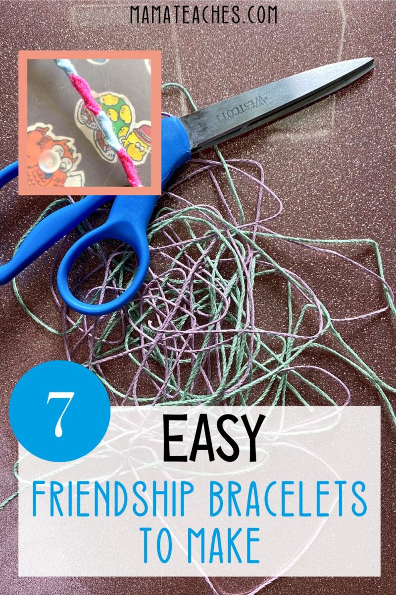 7 Easy Friendship Bracelets to Make - That Kids' Craft Site