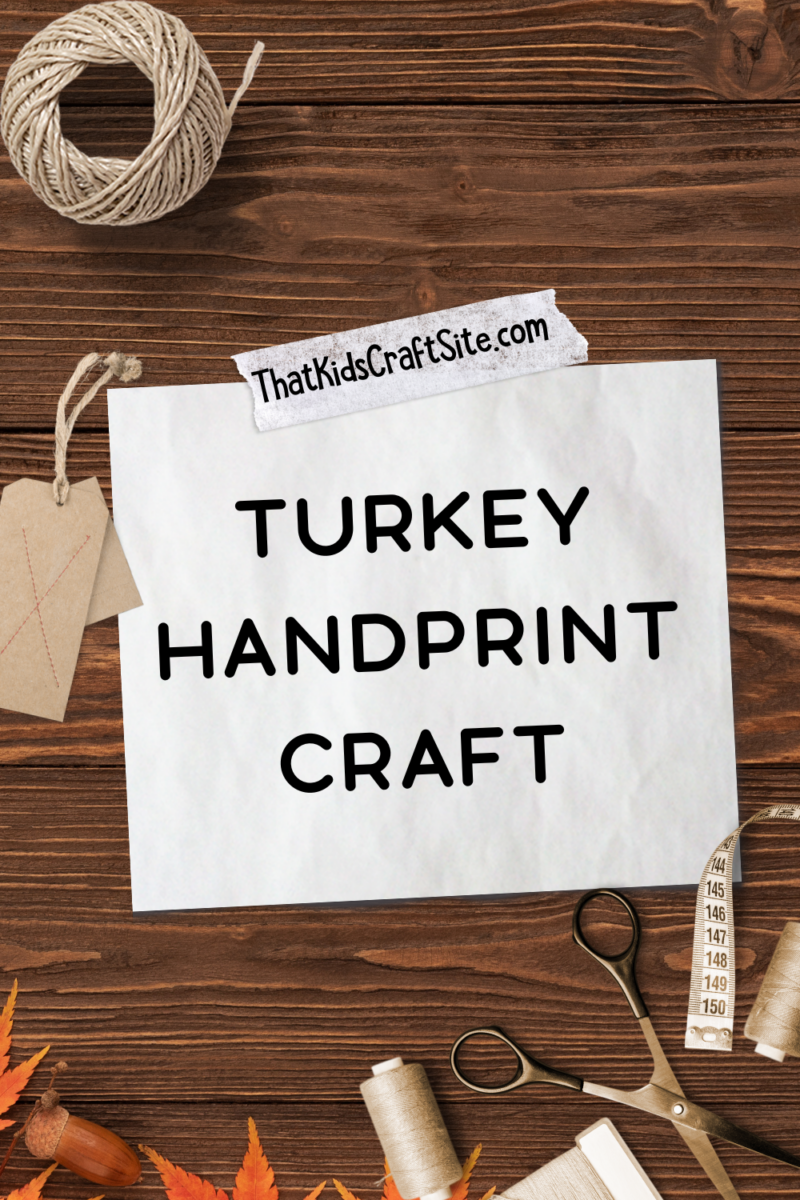 Turkey Handprint Craft - That Kids' Craft Site